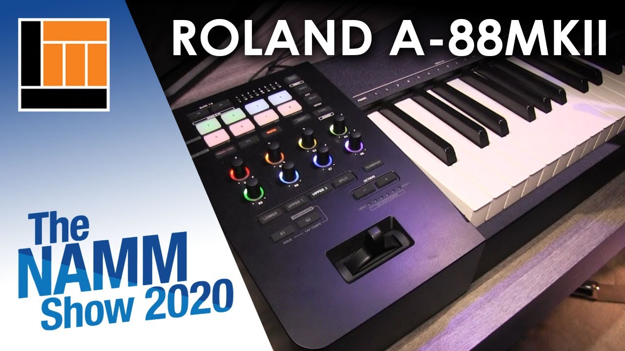 L&M @ NAMM 2020: Roland A-88MKII MIDI Keyboard Controller - YouTube