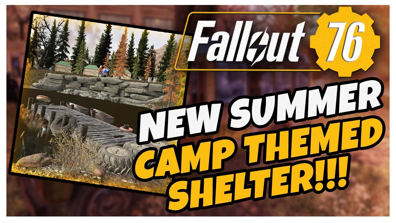 SUMMER CAMP THEMED SHELTER!!! | Fallout 76 - YouTube