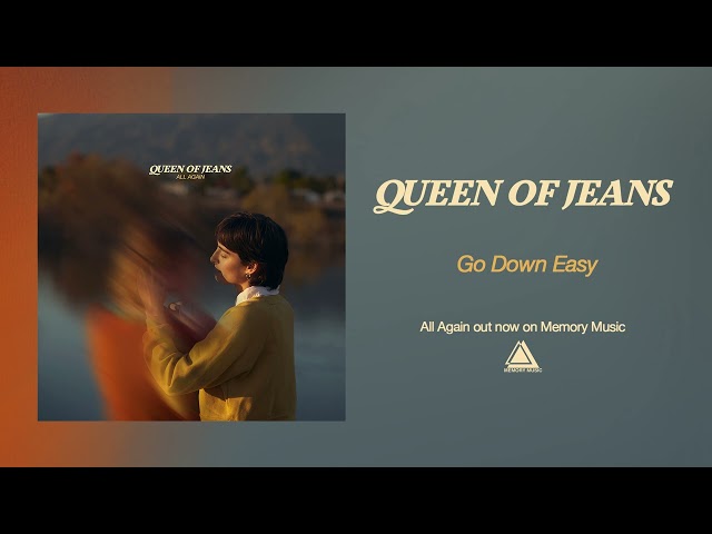 Queen of Jeans - Go Down Easy, chords, lyrics, video
