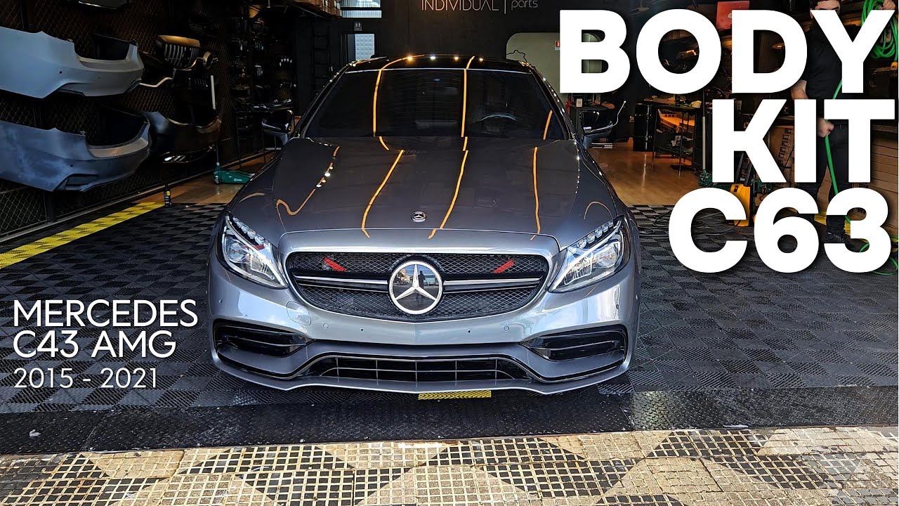 Body Kit C63 para Mercedes w205 (C180, C200, C250, C300 AMG C43) - YouTube