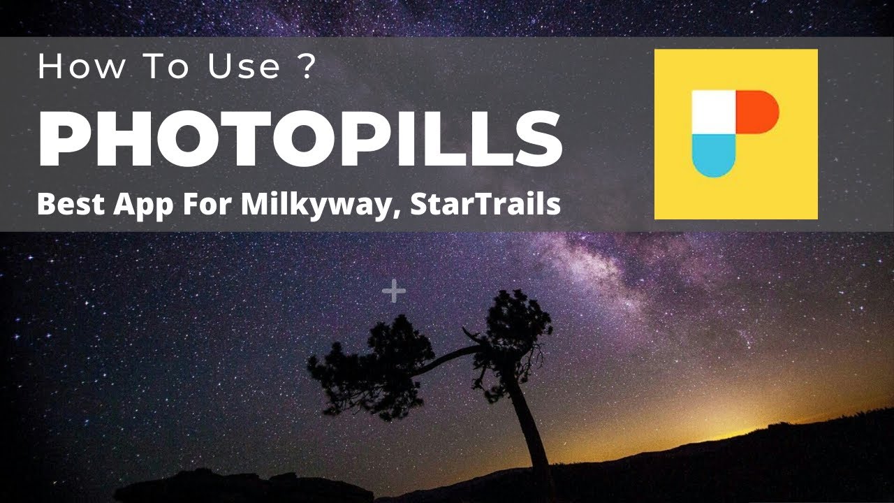 How To Use PhotoPills App for Astrophotography? - YouTube