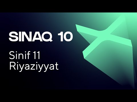 Riyaziyyat 11-ci sinif   Güvən Sınaq 10 Buraxılış fənləri üzrə
