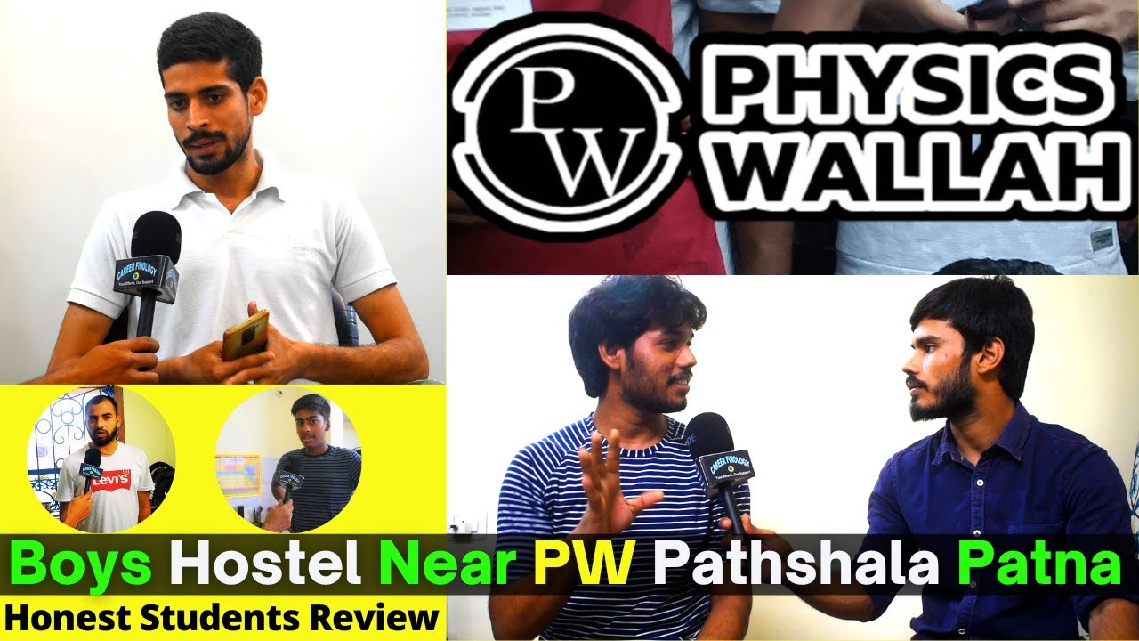 Boys Hostel Near PW Pathshala Patna क्या कुछ है ख़ास Students बताएँगे ...