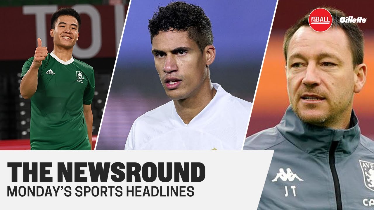 THE NEWSROUND | Varane on his way to Man United | Olympics reaction ...