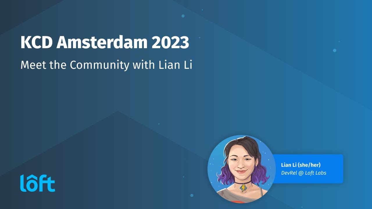 Meet the Community : KCD Amsterdam 2023 - YouTube