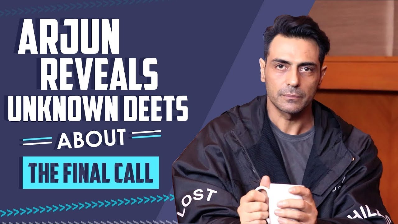 Arjun Rampal speaks about his show The Final Call - YouTube