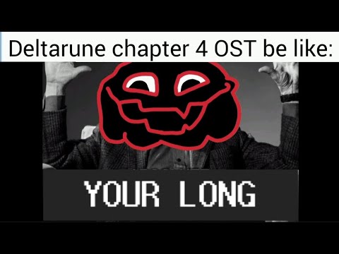 Deltarune chapter 4 OST be like: - YouTube