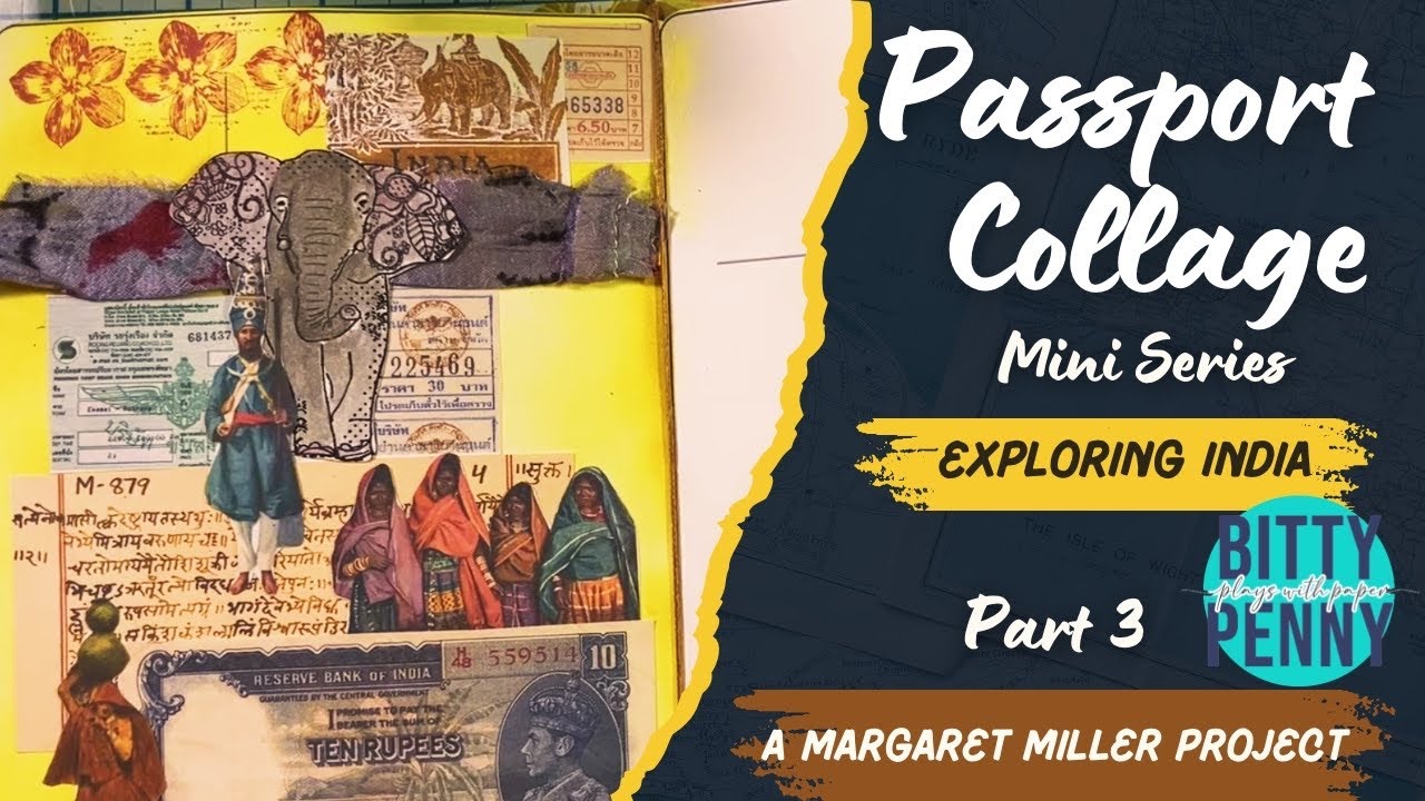 Passport project part 3 India @MargareteMiller - YouTube