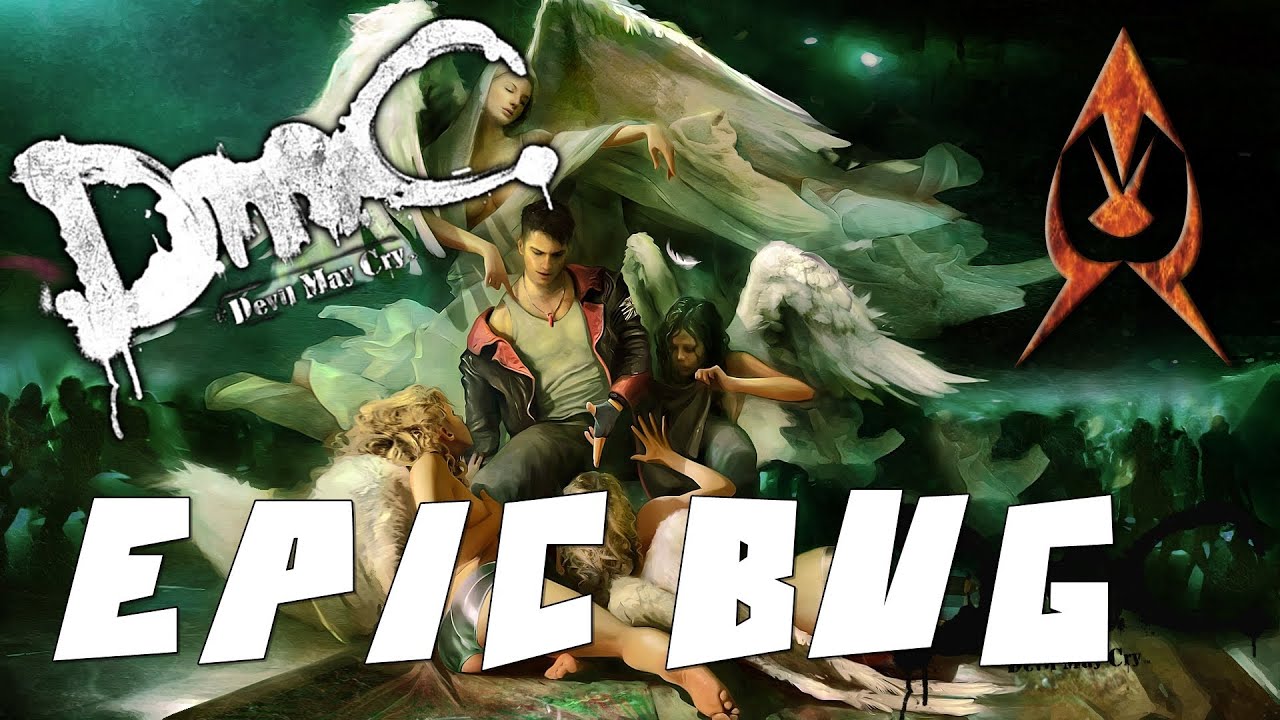 [DMC Devil May Cry] EPIC BUG!! - YouTube