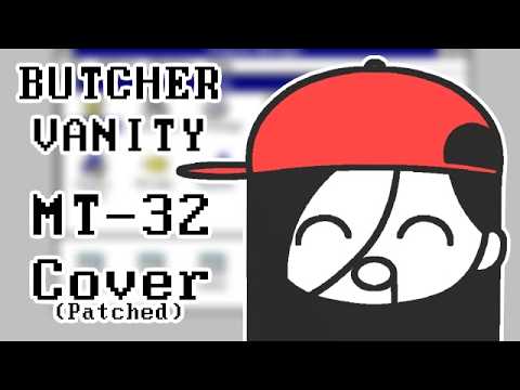 FLAVOR FOLEY – BUTCHER VANITY | Roland MT-32 Cover (Patched) - YouTube