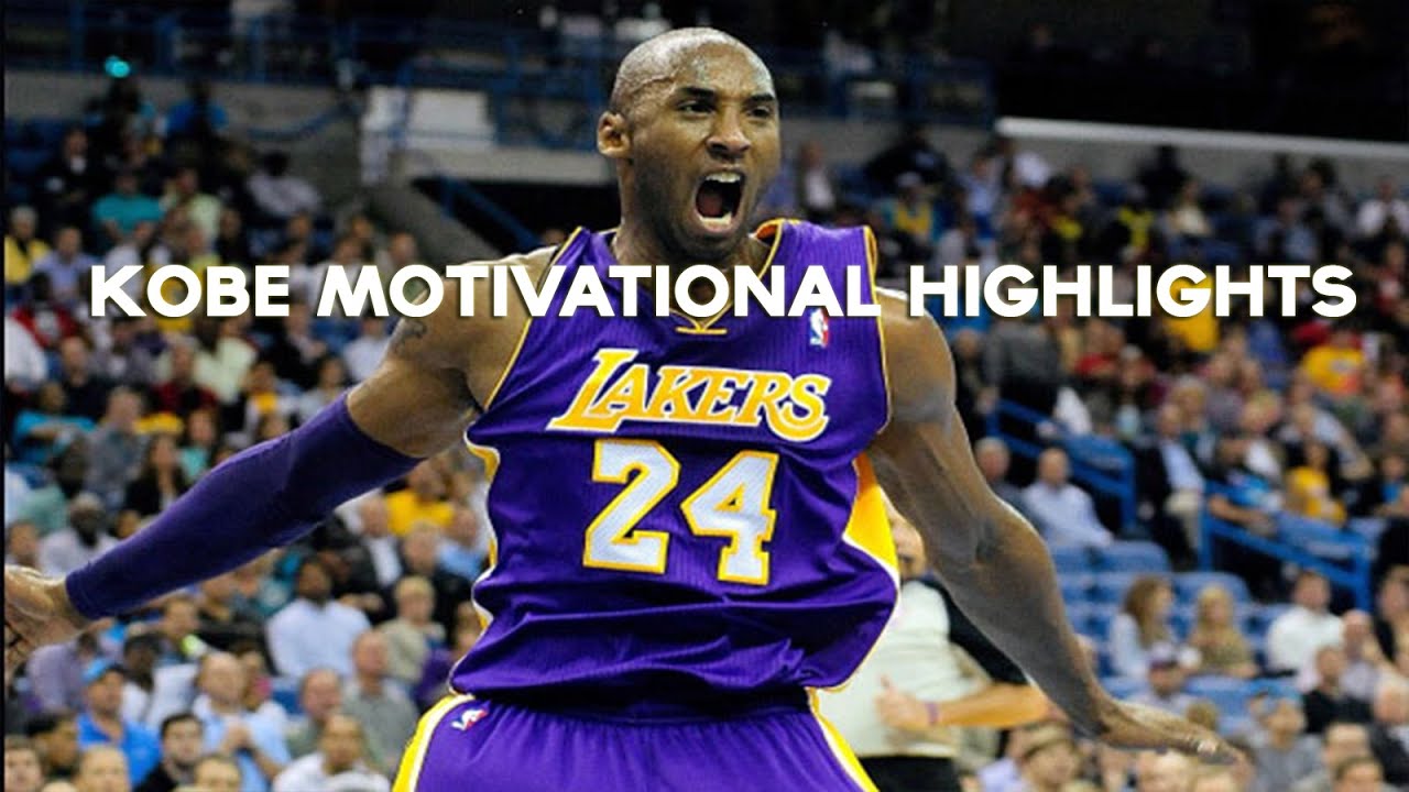 KOBE BRYANT MOTIVATIONAL HIGHLIGHTS - YouTube
