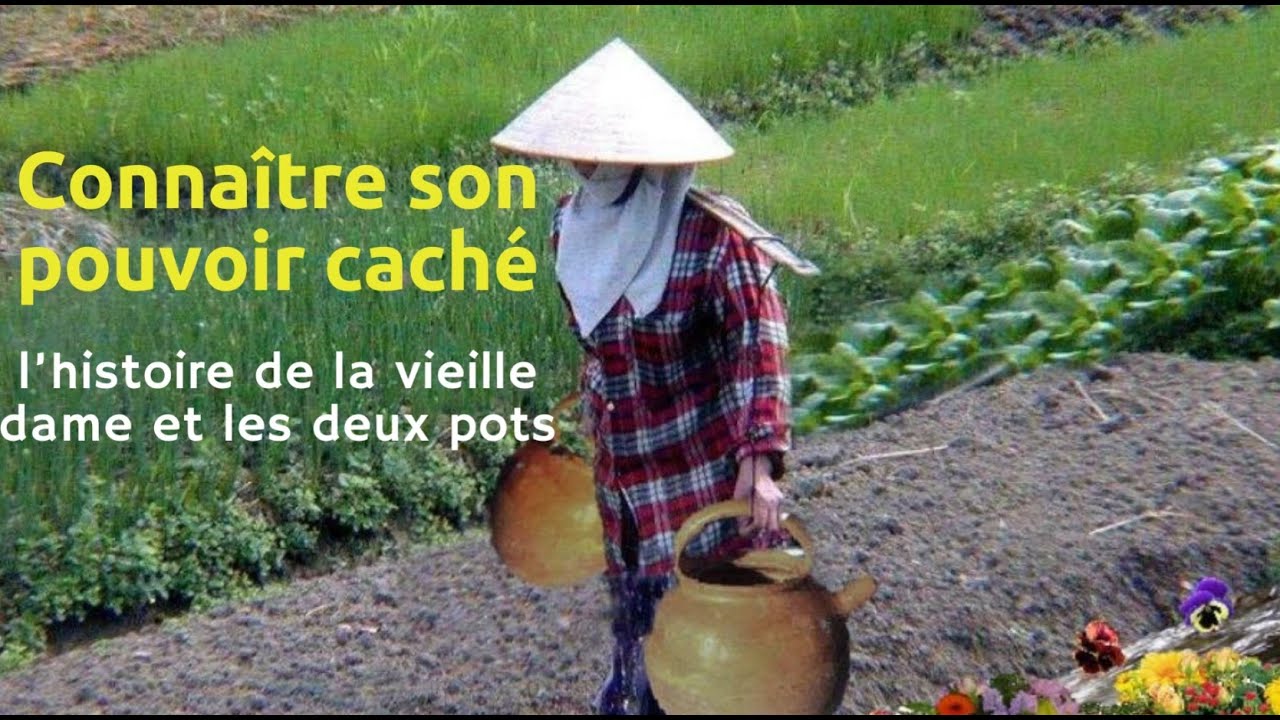 l'histoire des deux pots - Connaître le pouvoir caché - YouTube