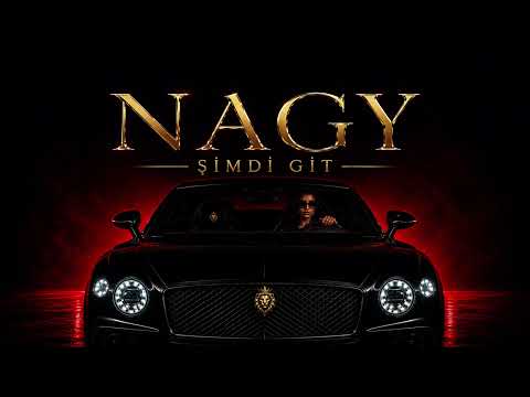NAGY – Şimdi Git (Official Audio)