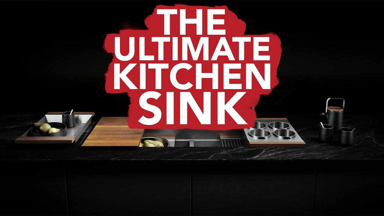 The Ultimate Kitchen Sink - YouTube