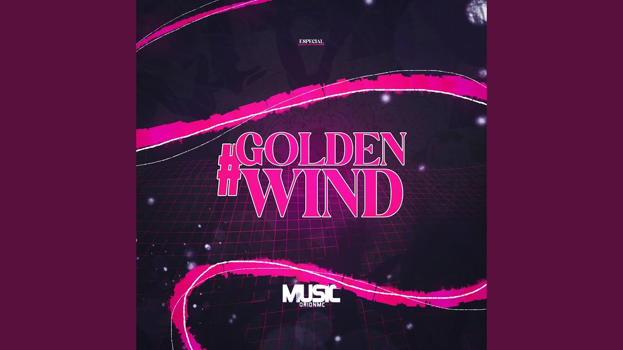 Golden Wind - YouTube
