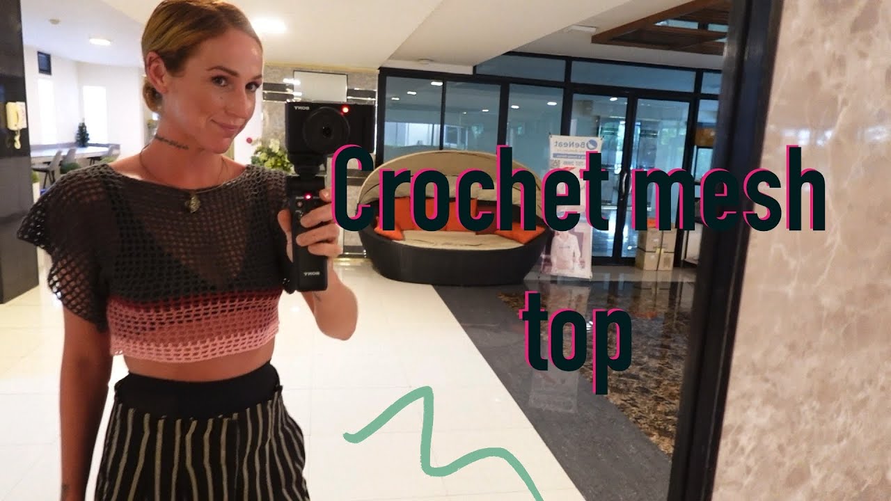 Mesh crochet top beginner tutorial! - YouTube