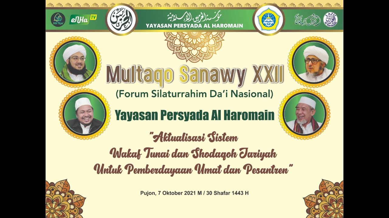 🔴 Multaqo Sanawy XXII Yayasan Persyada Al Haromain (Part 3) | 07.10. ...