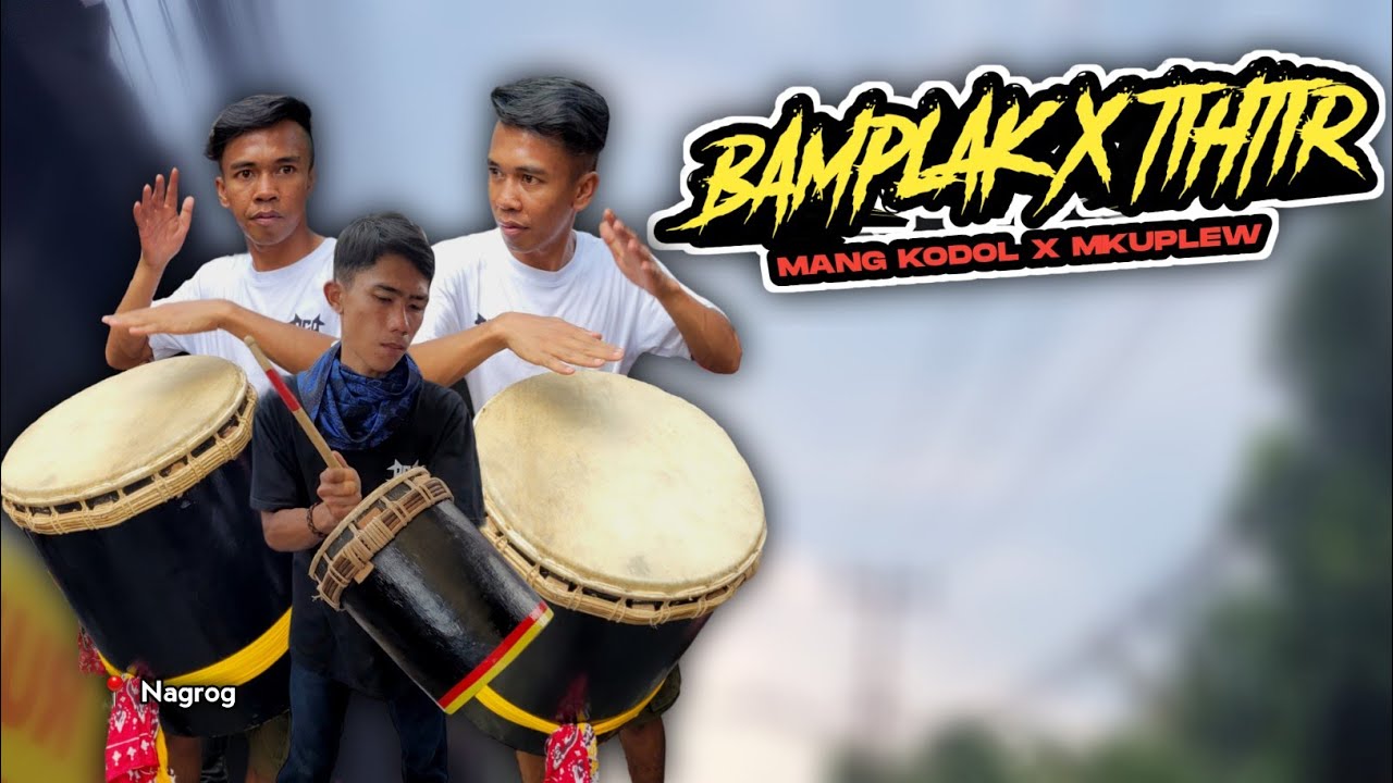 Skill bamplak x Tihtir Mang Kodol x Mkuplew | Duet Viral gaes | Lsr ...