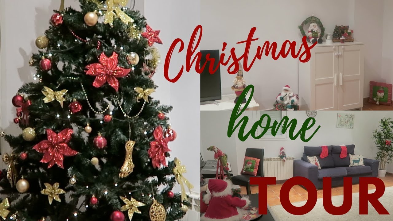 CHRISTMAS HOME TOUR | HOLIDAY DECOR | HOW WE DECORATE OUR HOME IN SPAIN ...