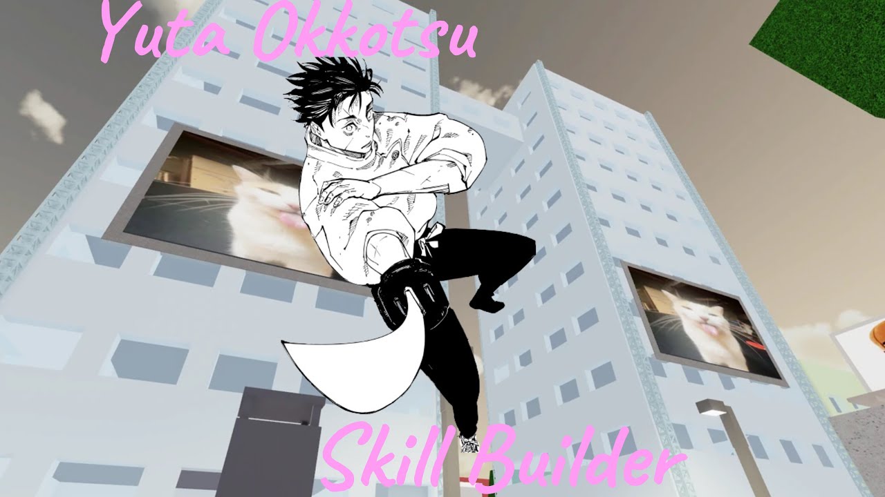 Yuta Okkotsu Moveset (Skill Builder) - YouTube