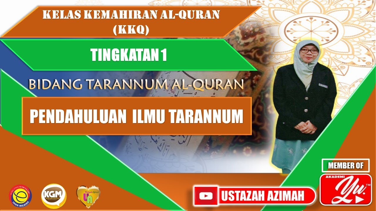 PENGENALAN TARANNUM I KKQ I TINGKATAN 1 I TARANNUM I - YouTube