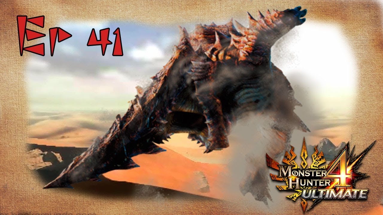 Let's Play Monster Hunter 4 Ultimate - Ep 41 - Dah'ren Mohran - YouTube