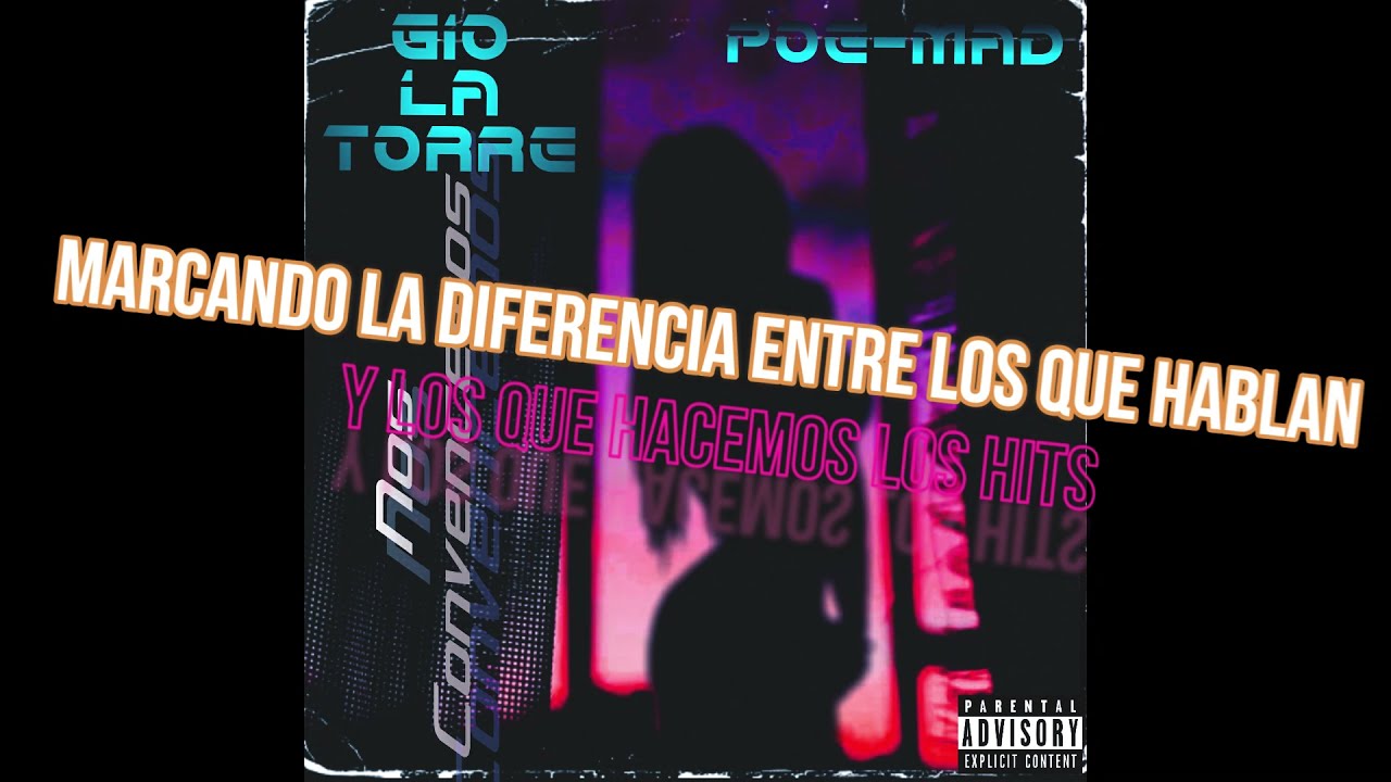 Que tal si nos convencemos Poe-Mad X Gio La Torre | Video Lyric - YouTube