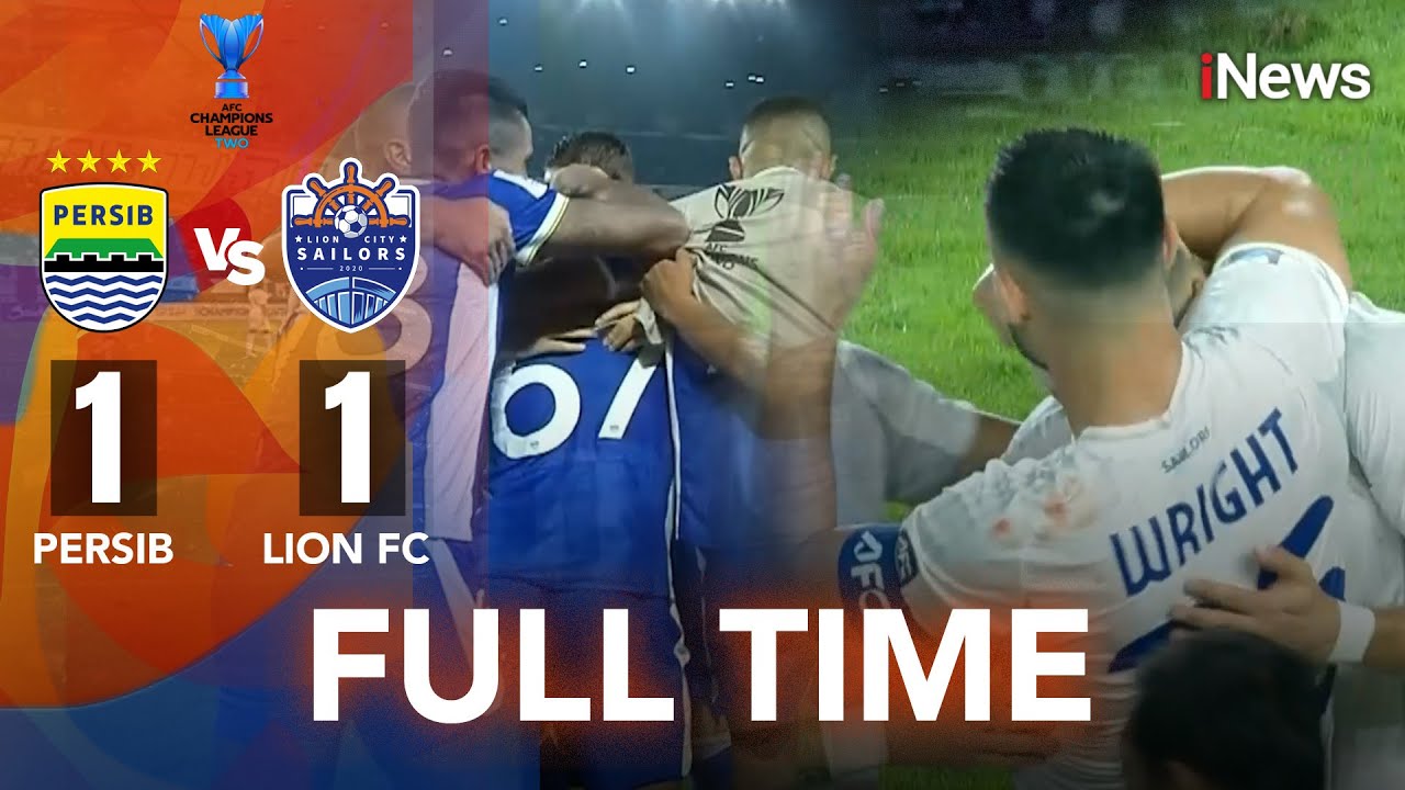FULL TIME HIGHLIGHTS! Persib vs Lion FC (1-1) | AFC Champions League ...