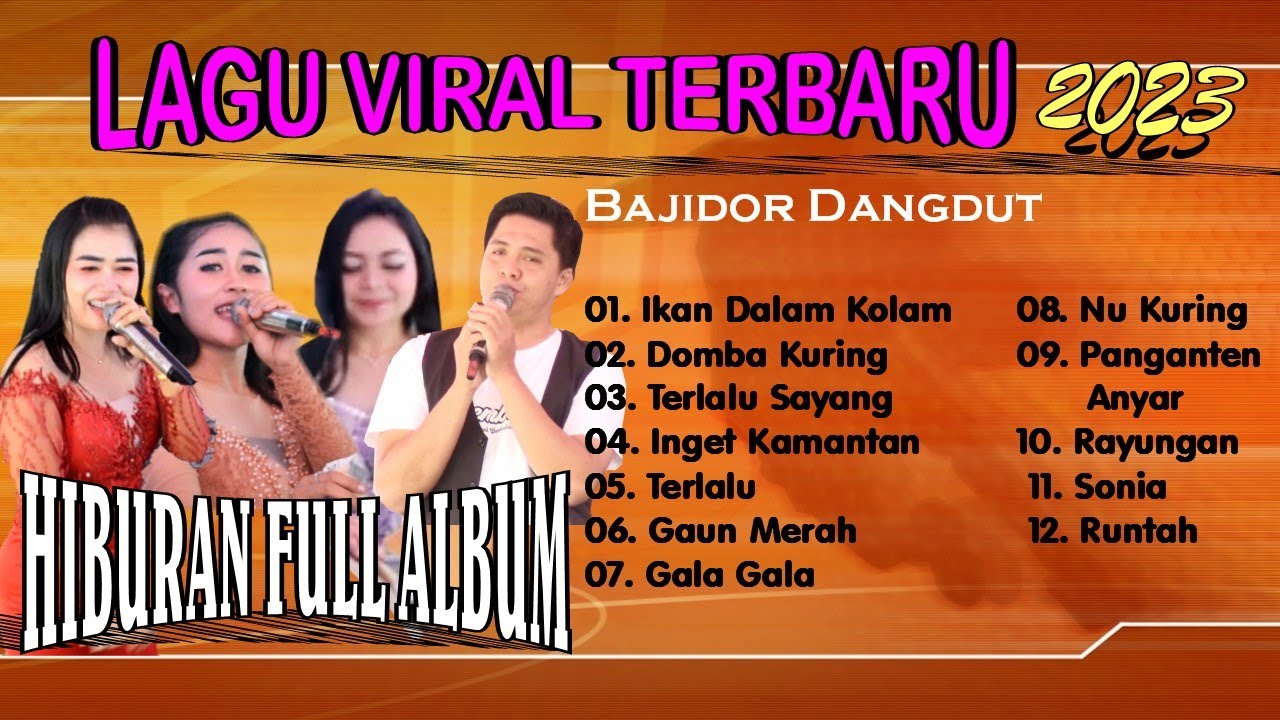 BAJIDOR DANGDUT IKAN DALAM KOLAM FULL ALBUM - YouTube