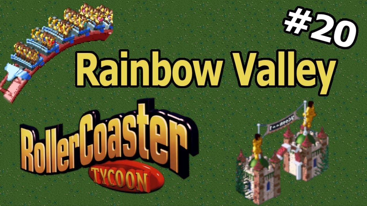 Roller Coaster Tycoon | Rainbow Valley | Gameplay - YouTube