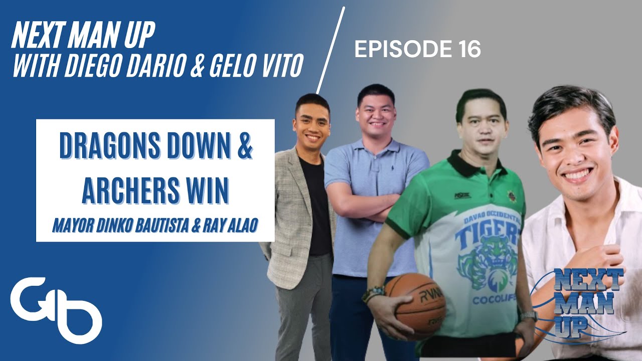 Next Man Up Episode 16: Dragons Down with Mayor Dinko Bautista and Ray ...