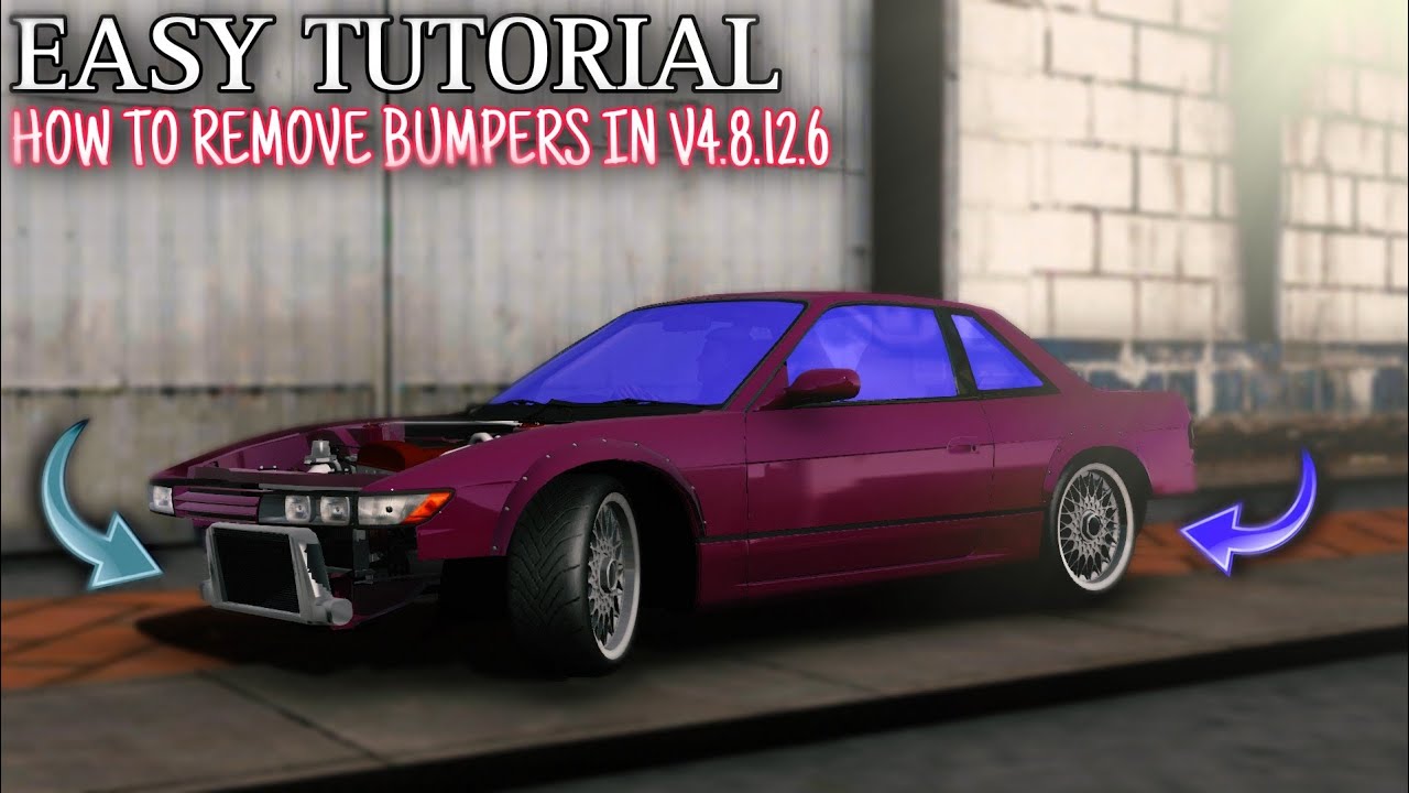 How To Make Remove Bumpers V-4.8.12.6 || Car Parking Multiplayer New ...
