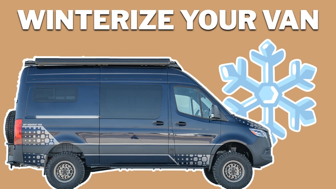 Tech Tips: How to Winterize Your Off Highway Van - YouTube
