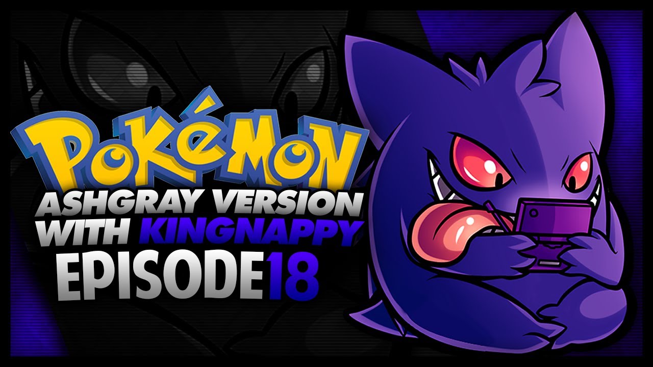 Pokémon Ash Gray Let's Play w/ TheKingNappy! - Ep 18 "A Snarky Snorlax ...
