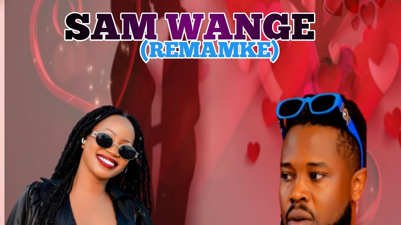 Sam Wange - sheebah ft Daddy Andre (Lyrics) - YouTube
