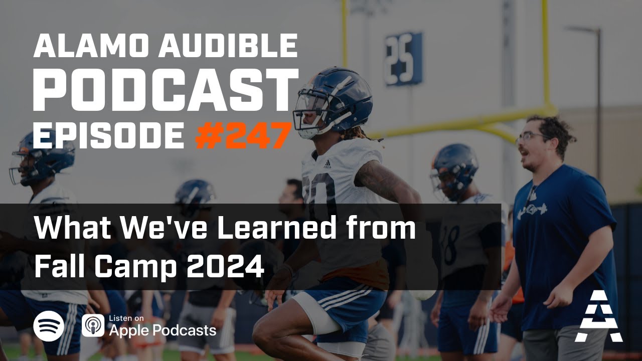 What We've Learned from UTSA Football Fall Camp 2024 - YouTube