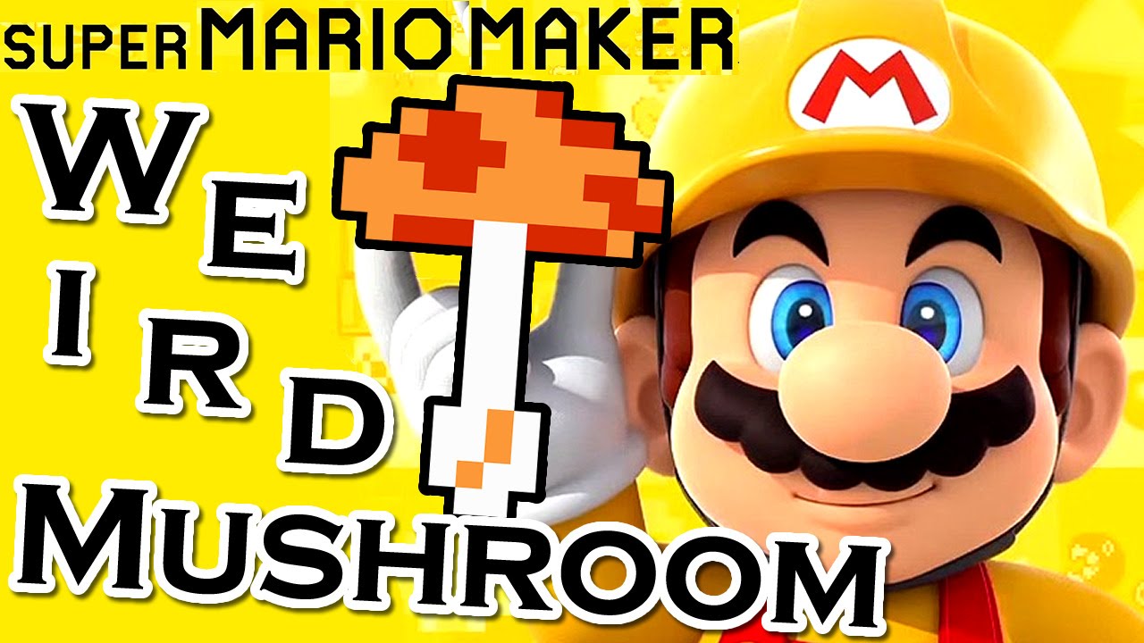 Super Mario Maker SECRET WEIRD MUSHROOM & How to Unlock (Wii U) - YouTube