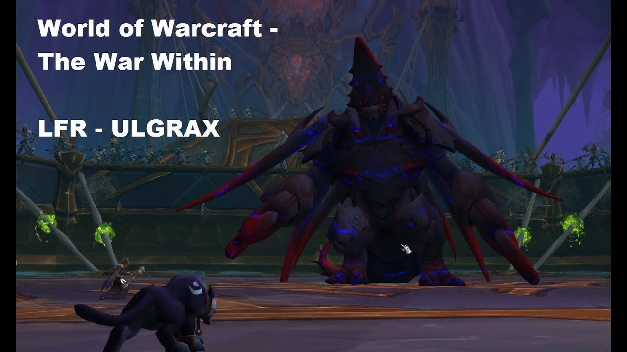 World of Warcraft - The War Within - Palace - Ulgrax - YouTube