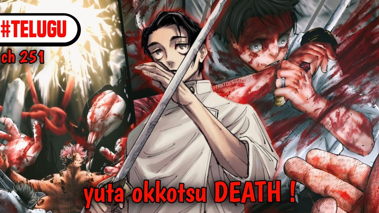 yuta okkotsu DEATH ! jjk chapter 251 Explained | in Telugu | - YouTube