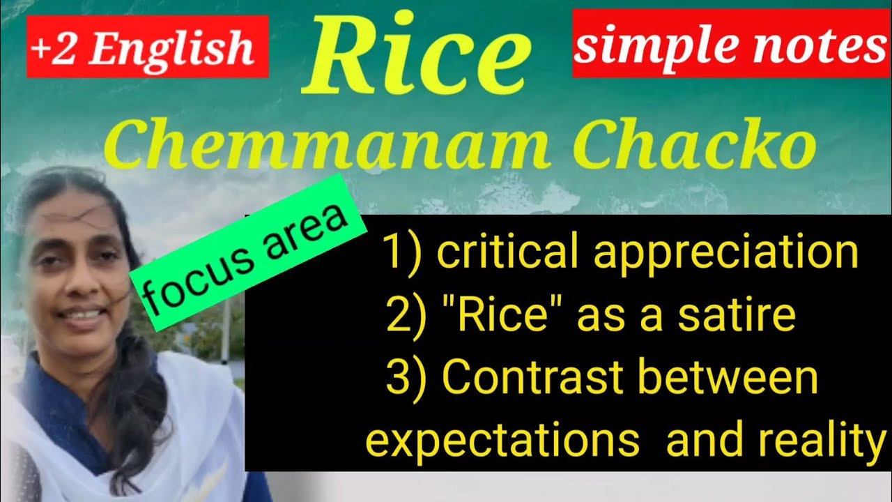 Important questions from the poem, "Rice" by Chemmanam Chacko. plus two ...