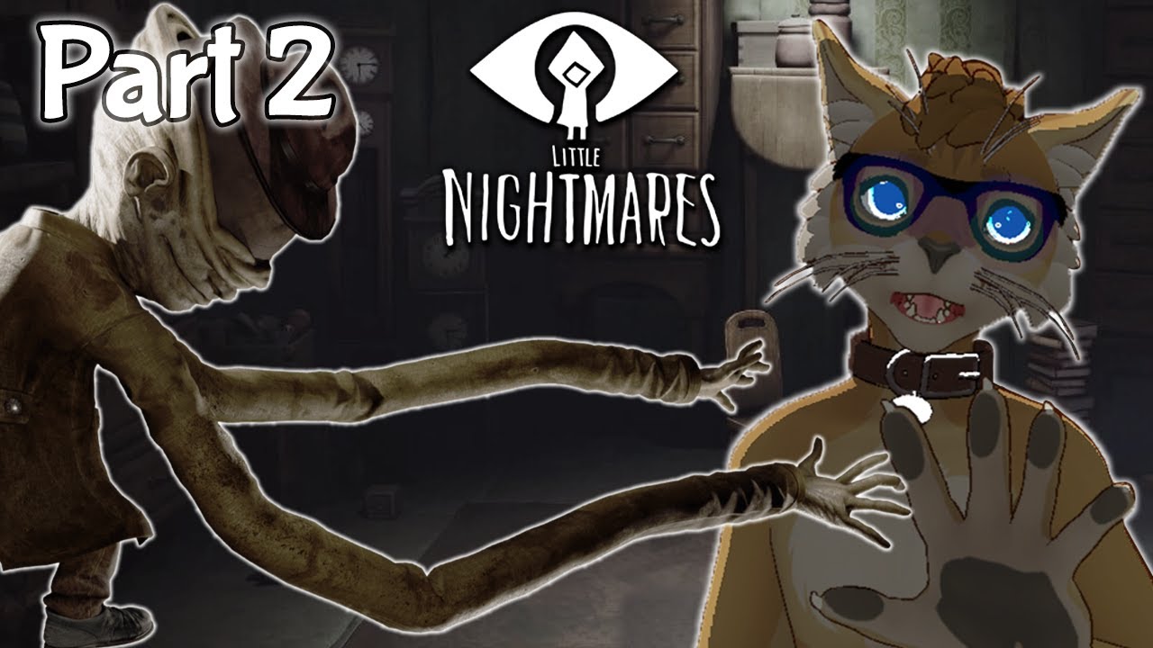 Leave Me Alone, Long Arms! || Little Nightmares - PART 2 - YouTube