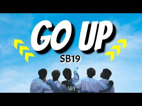 SB19-GO UP|| (Lyrics) - YouTube