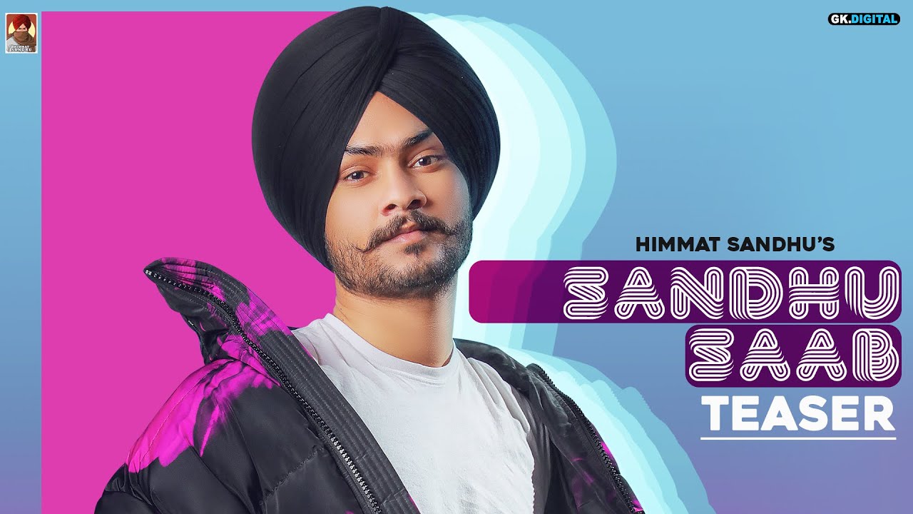 Sandhu Saab : Himmat Sandhu (Album Teaser) - YouTube