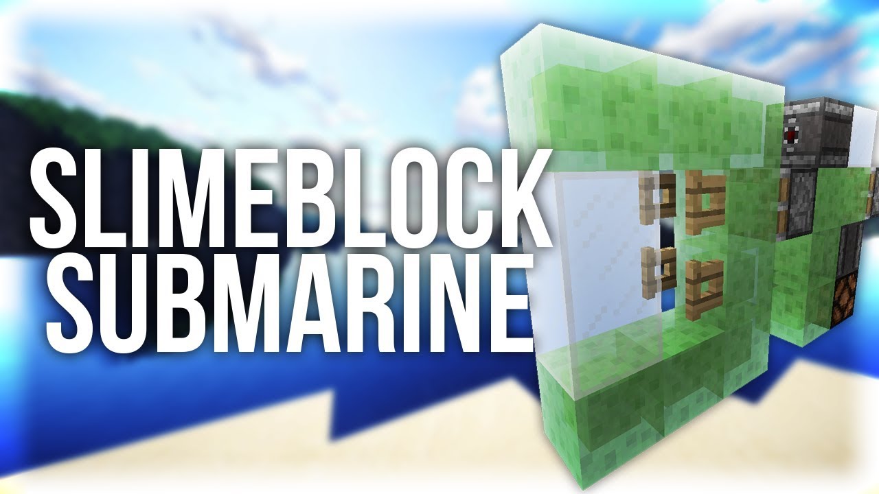 How to Build a Slime Block Submarine in Minecraft - YouTube