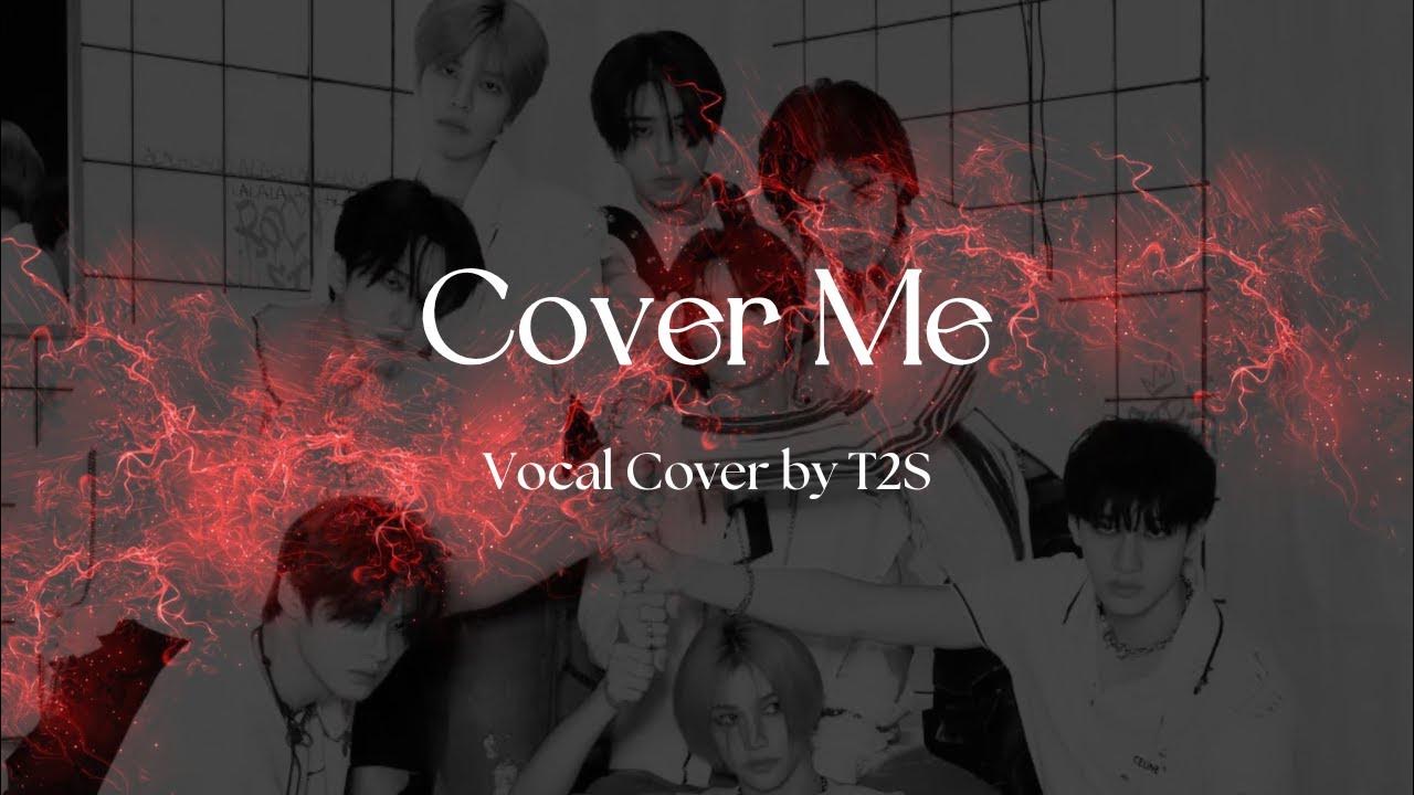 STRAY KIDS - 'COVER ME' COVER by T2S - YouTube