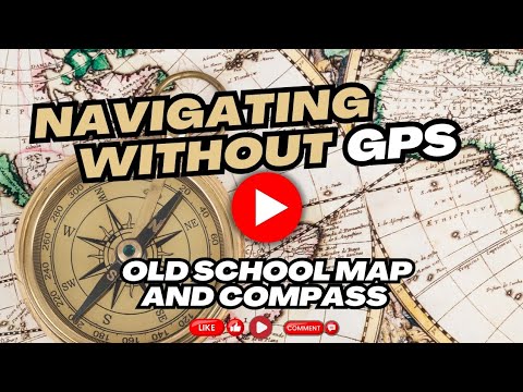 How to Navigate Without GPS | Map & Compass Navigation # ...