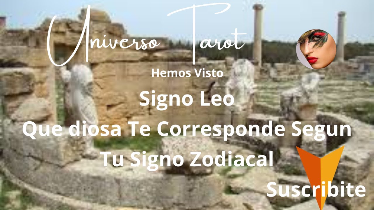 💢Signo Leo Que Diosa Te Corresponde💢 - YouTube