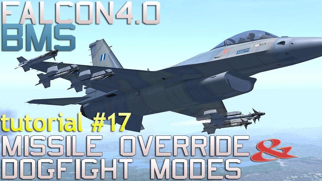 Falcon 4 BMS 4.33 Tutorial 17 Missile Override and Dogfight modes - YouTube