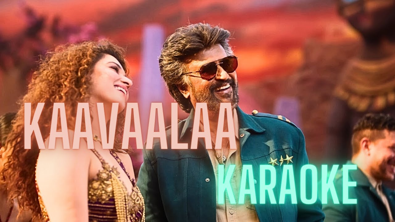 Kaavaalaa | Karaoke HQ | Superstar Rajinikanth | Anirudh | Nelson ...