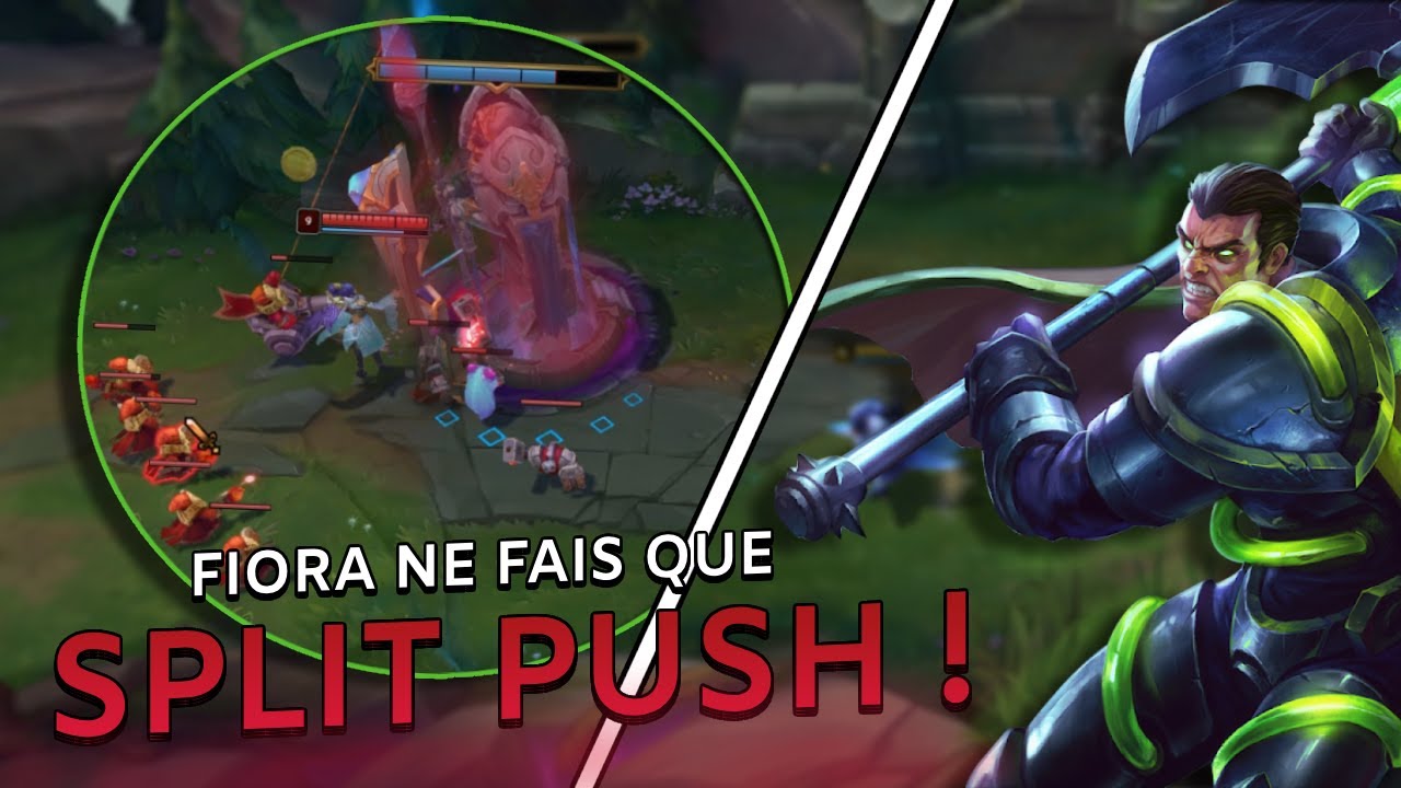 FIORA NE FAIS QUE SPLIT PUSH !!! [CONDENSÉ] - YouTube